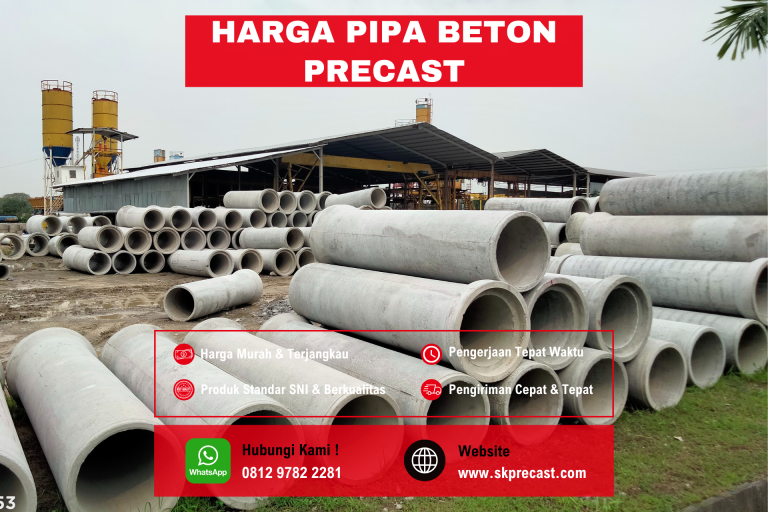 Harga Pipa Beton Precast RCP Gorong-Gorong 2025 - Precast